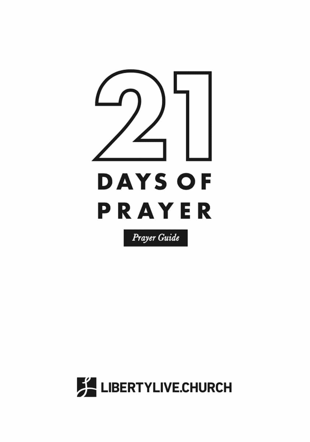 21 Days of Prayer | Liberty Live Church