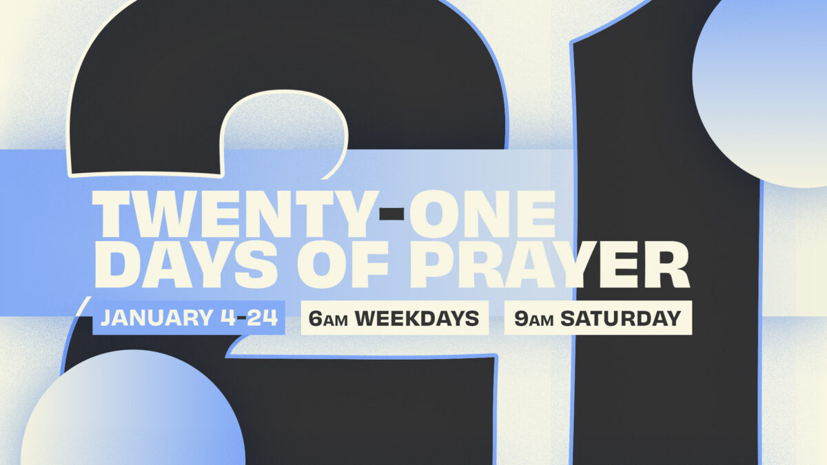 21 Days of Prayer | Liberty Live Church